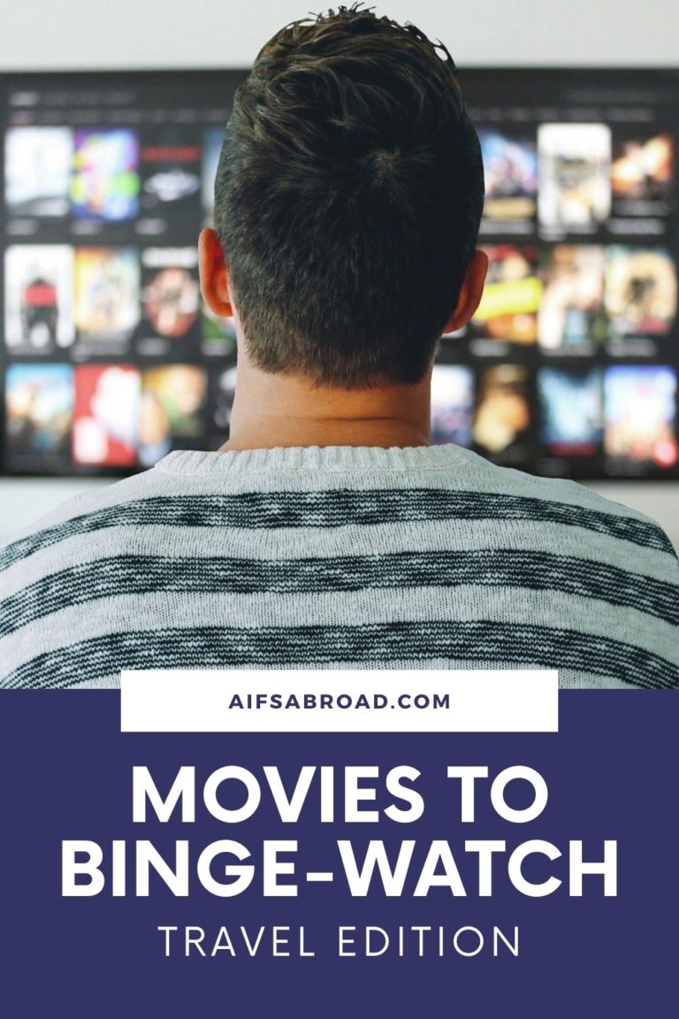 Movies to Binge-Watch Right Now: Travel Edition