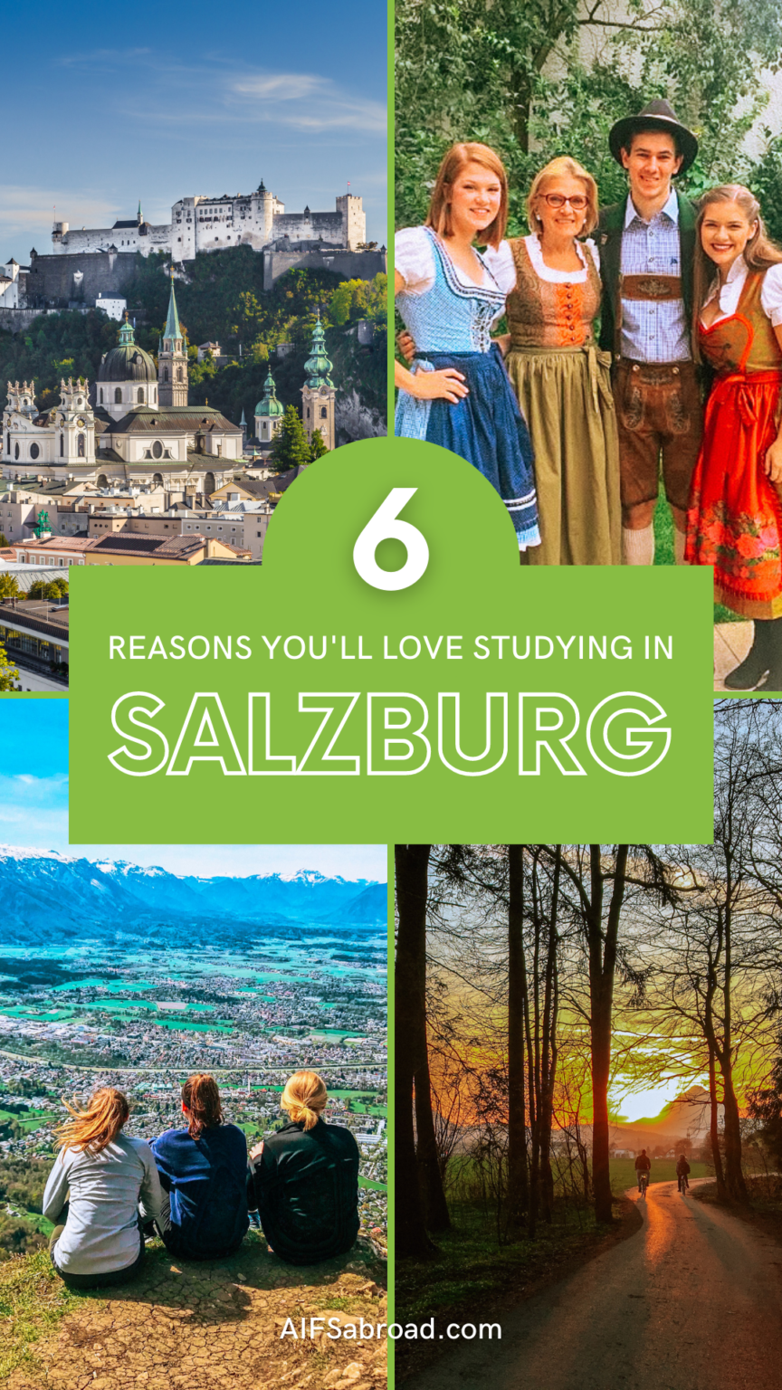 6 Reasons Why You’ll Love Studying Abroad in Salzburg, Austria