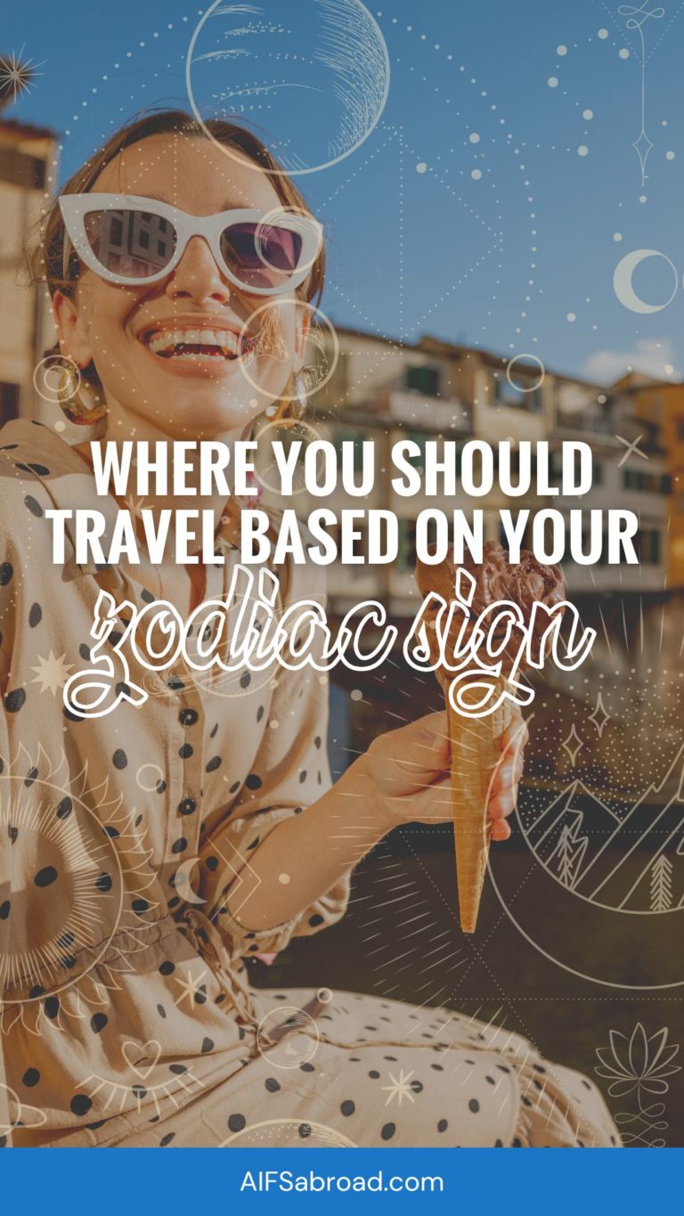 Where You Should Travel Next Year Based on Your Zodiac Sign
