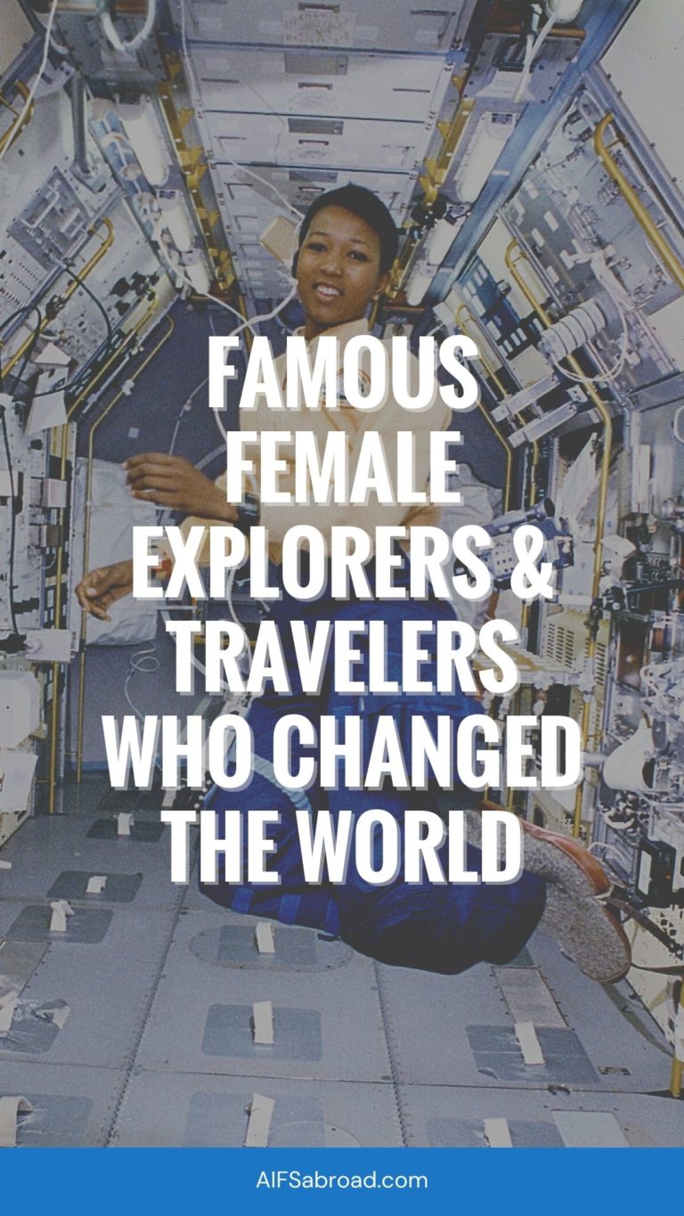 Famous Female Explorers & Travelers Who Changed the World
